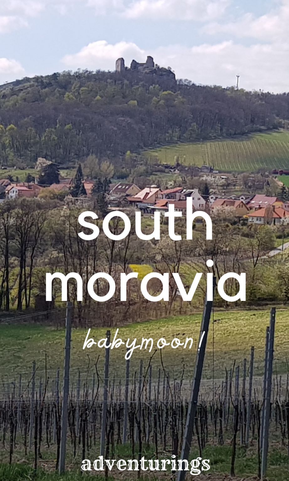 Babymoon in Moravia – Adventurings